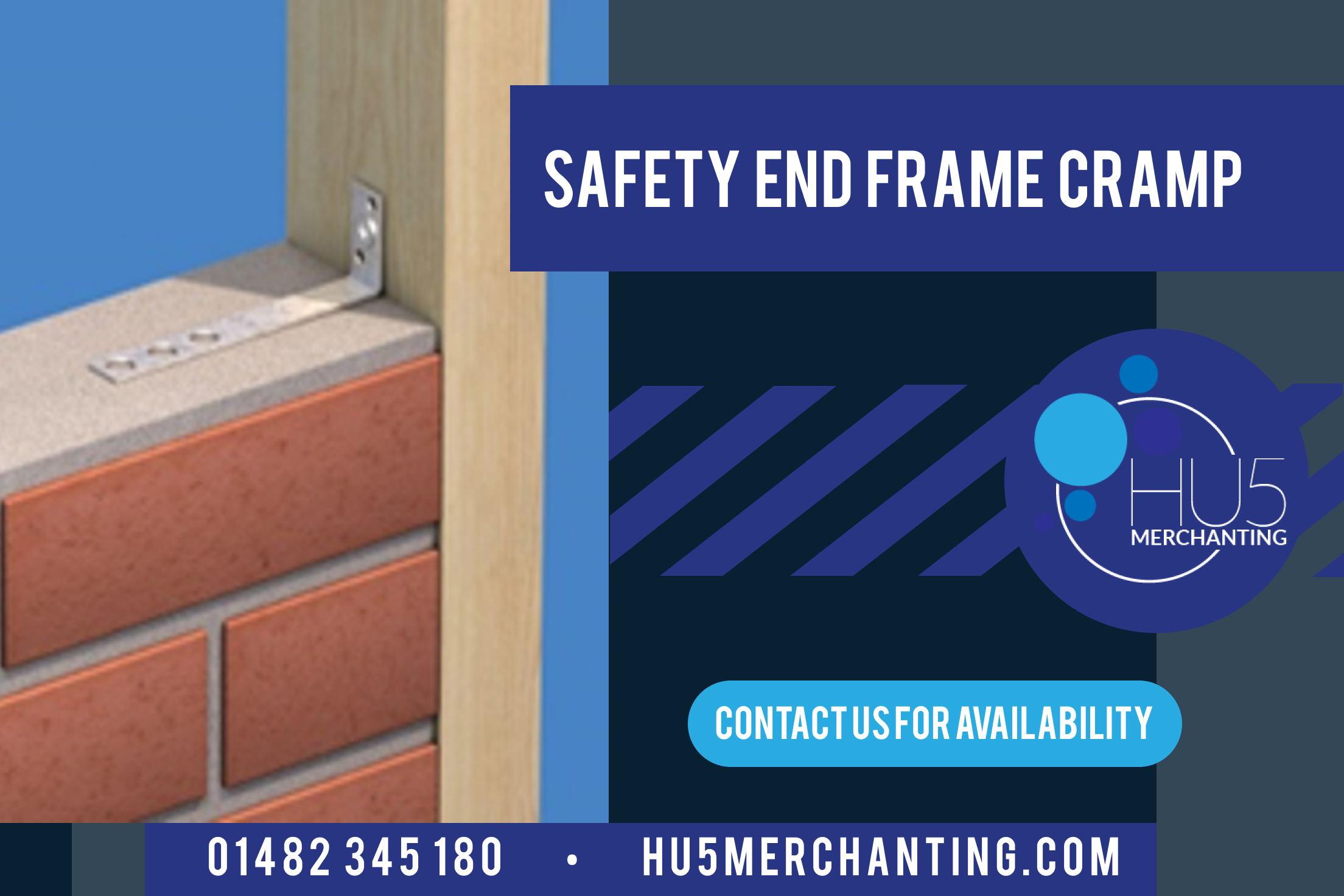 Safety End Frame Cramp - HU5 Merchanting