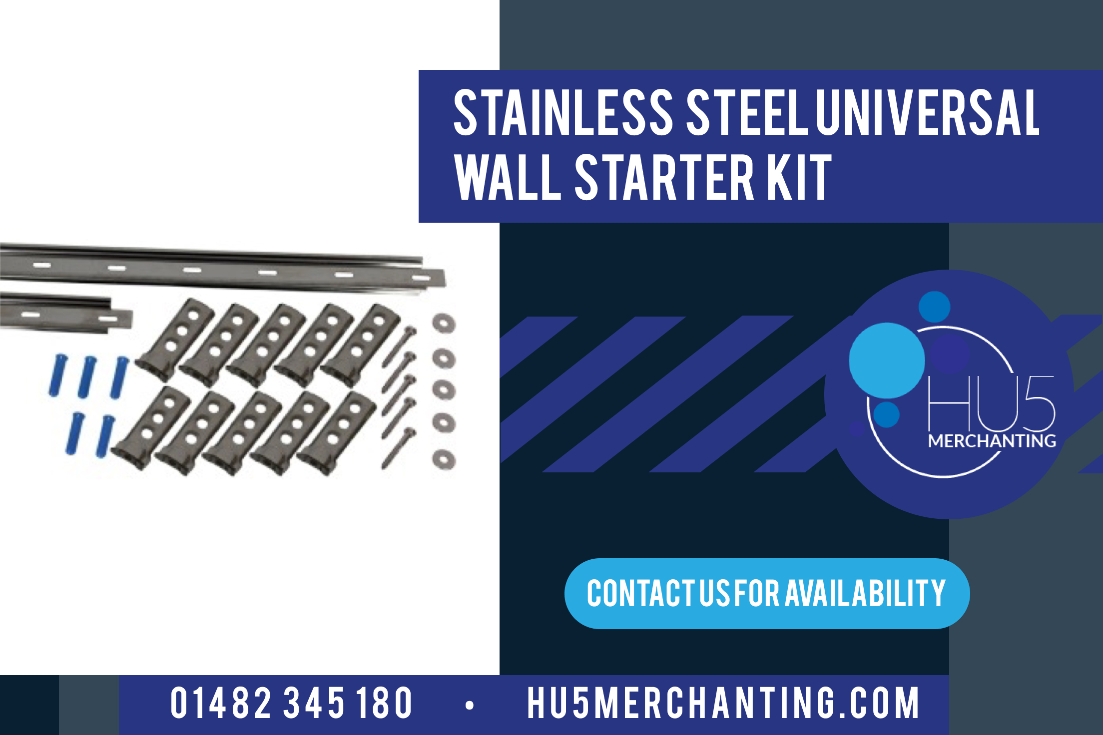 Stainless Steel Universal Wall Starter Kit - HU5 Merchanting