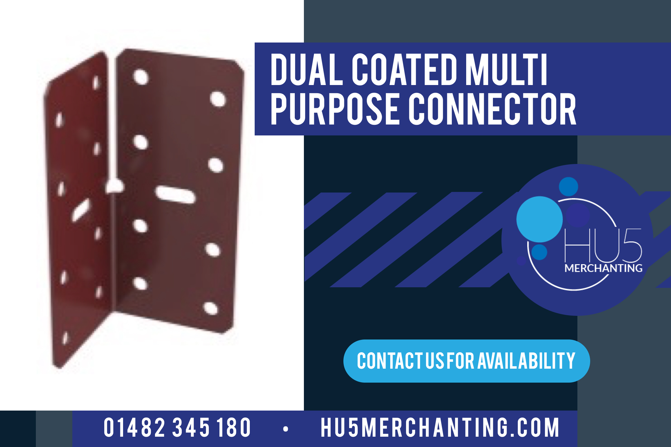 Dual Coated Multi Purpose Connector - HU5 Merchanting